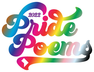 Pride Poems 2022 - 30 short videos, in celebration of National Pride Month
