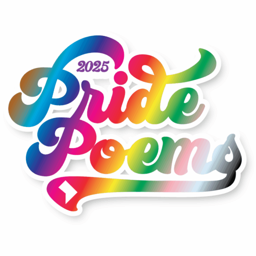 Pride Poems 2025 - Pride Poems from 2025